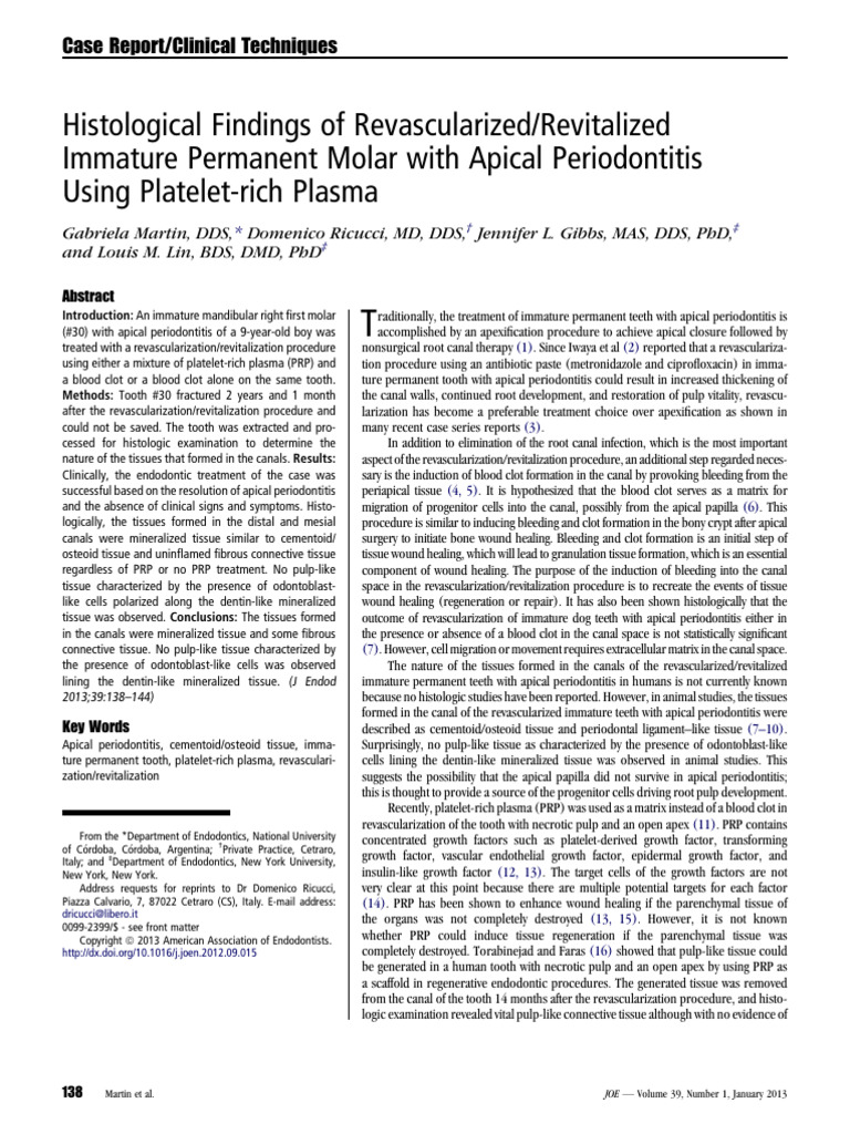 Histological Findings of Revascularized:Revitalized Immature Permanent ...