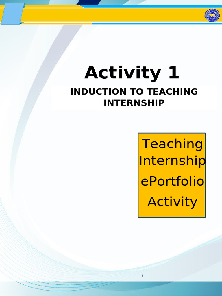 TI Activity 1 Induction To Teaching Internship | PDF | Cybercrime | Teachers