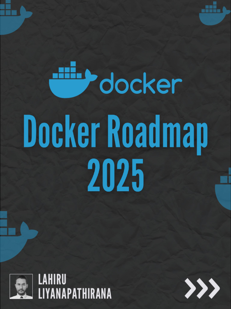 Docker Roadmap 2025 | PDF | Linux | Microsoft Windows