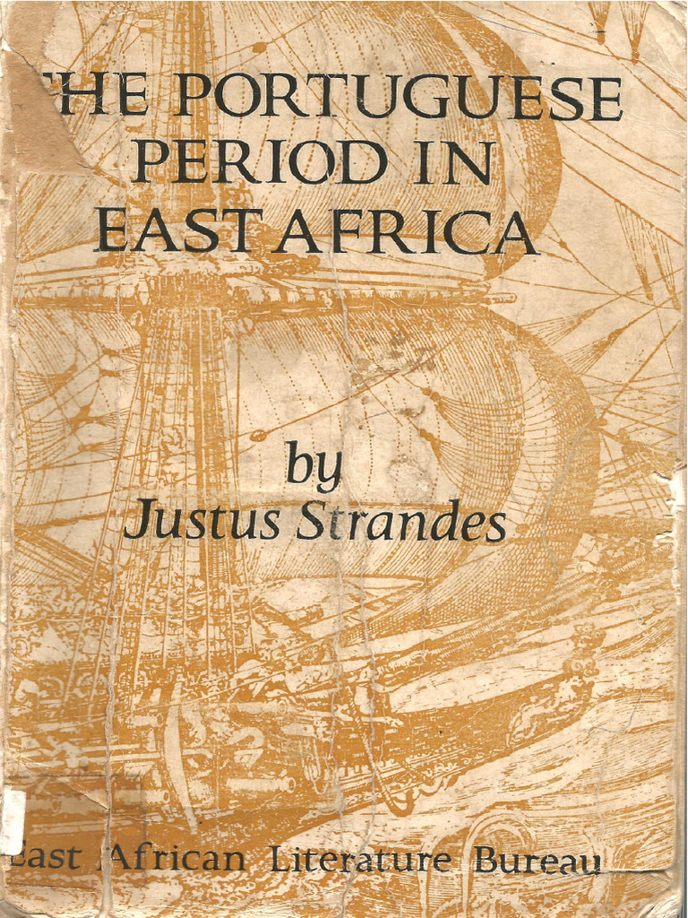 The Portuguese Period of East Africa | PDF