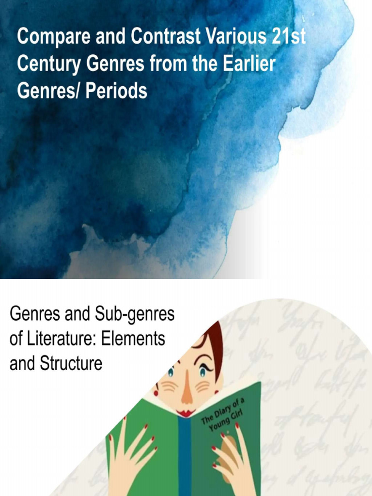 Compare and Contrast Various 21st Century Genres 2 | PDF