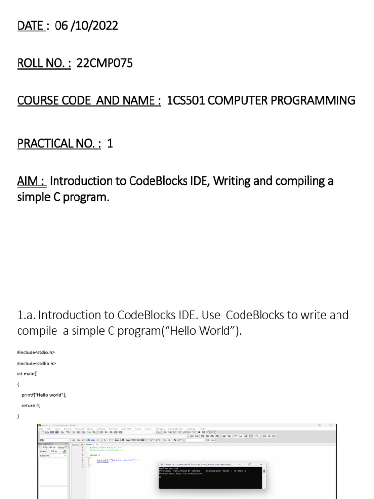 DATE: 06 /10/2022 ROLL NO.: 22CMP075 Course Code and Name: 1Cs501 ...