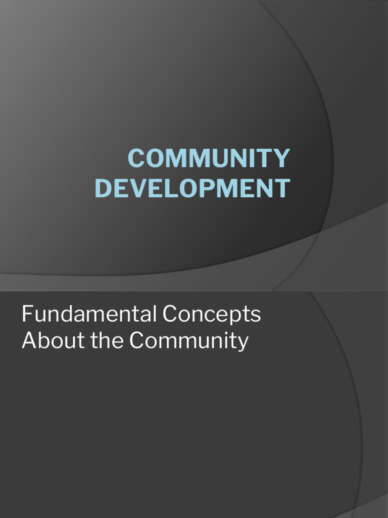Fundamental Concepts About Community Development | PDF
