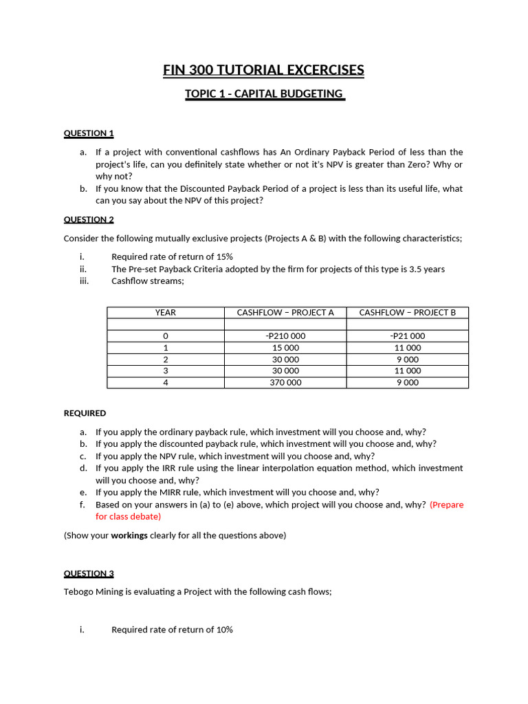 TOPIC 1 TUTORIAL QUESTIONS - CAPITAL BUDGETING - FEB 2025 | PDF | Capital Budgeting | Private Sector