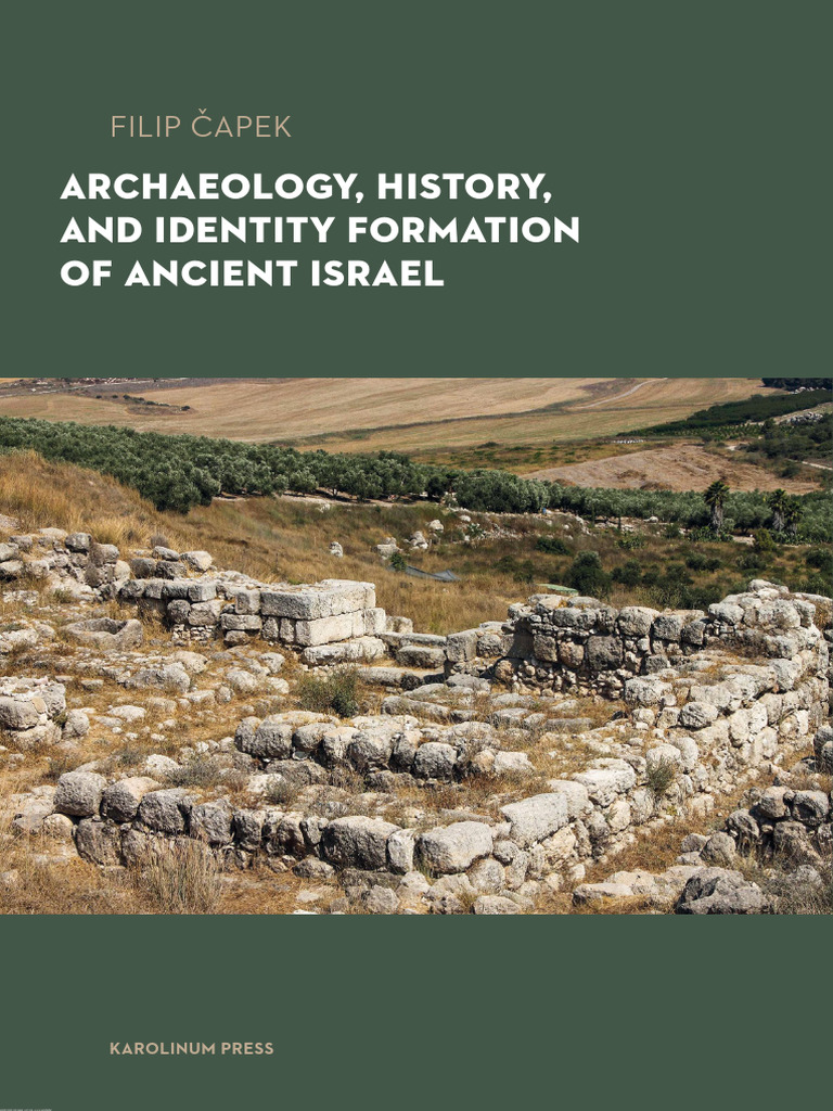 Archaeology History and Identity Formation of Ancient Israel | PDF ...
