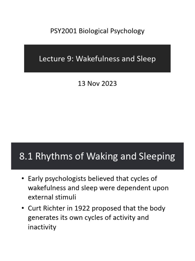 Lecture - 9 - Wakefulness and Sleep | PDF | Circadian Rhythm | Sleep