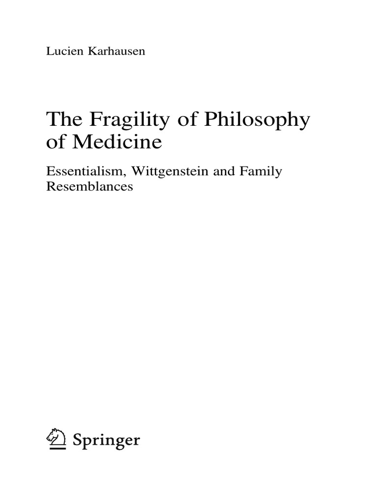 The Fragility of Philosophy of Medicine: Essentialism, Wittgenstein and ...