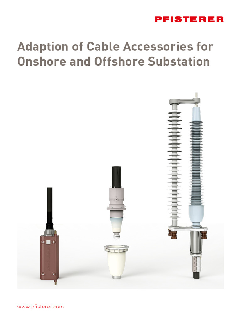Adaption of Cable Accessories for Onshore and Offshore Substations (1 ...