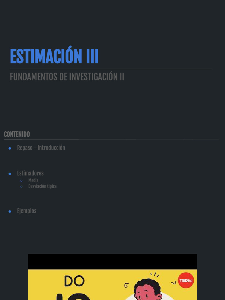 FdI2 - Estimación III-IV 23-24 | PDF | Estimador | Intervalo de confianza