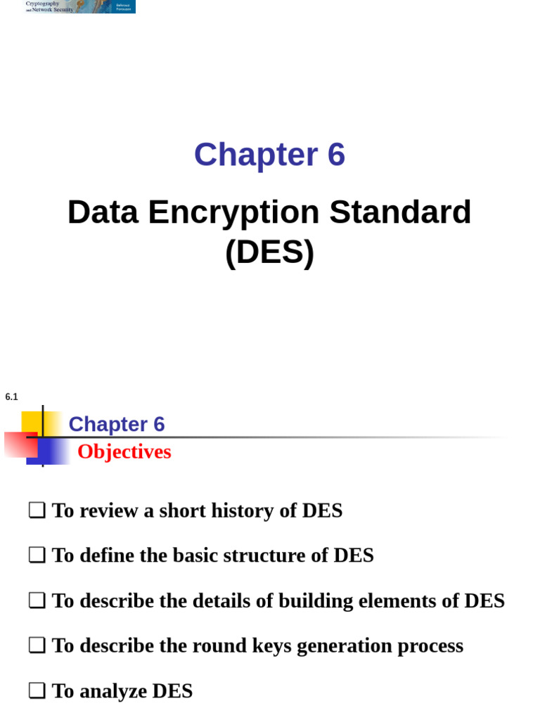 Unit 2-chapter-6-DES | PDF | Cryptanalysis | Secrecy