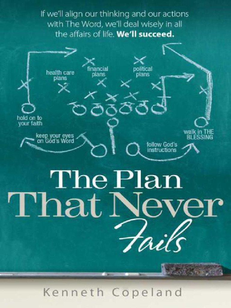 The Plan That Never Fails | PDF | Religious Belief And Doctrine