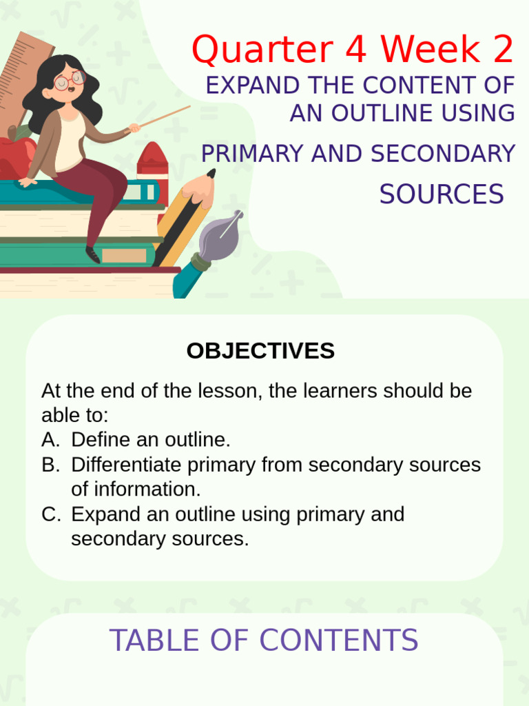 Q4 Wk2 Expand The Content of An Outline Using Primary and Secondary ...