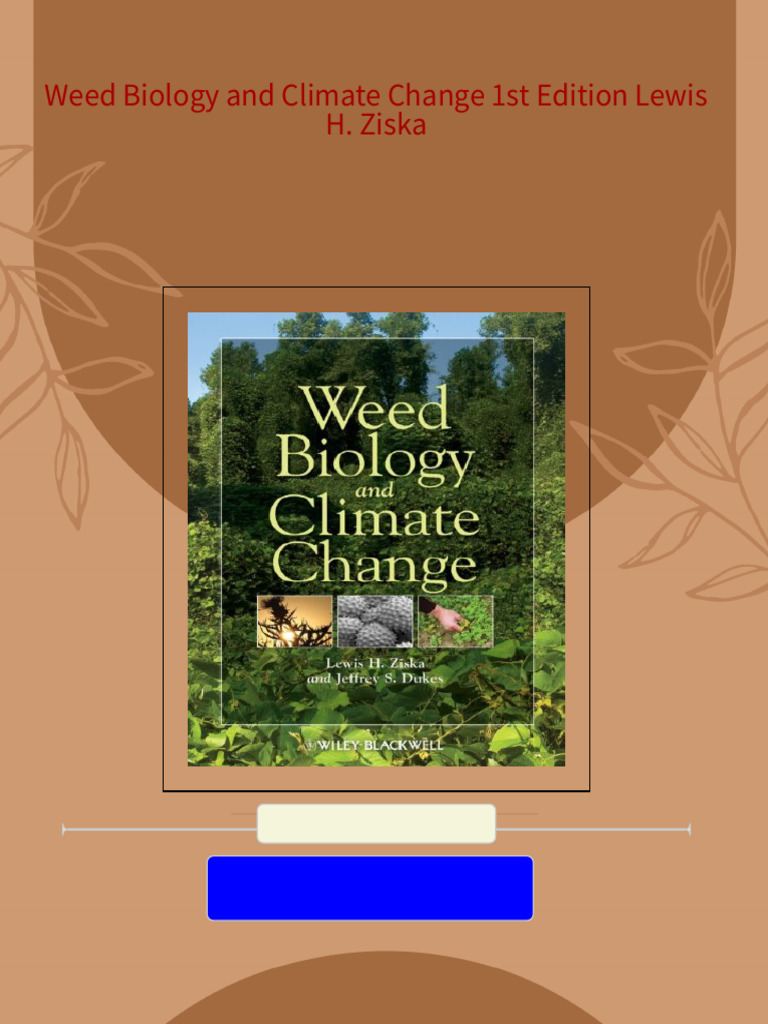 PDF Weed Biology and Climate Change 1st Edition Lewis H. Ziska download ...