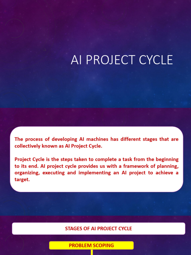 AI Project Cycle Stages Explained | PDF | Machine Learning ...