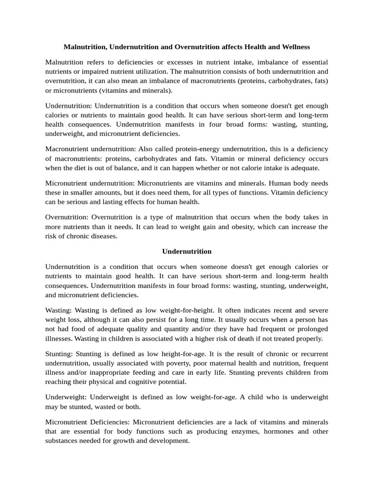 Malnutrition, undernutrition and overnutrition affect health and ...
