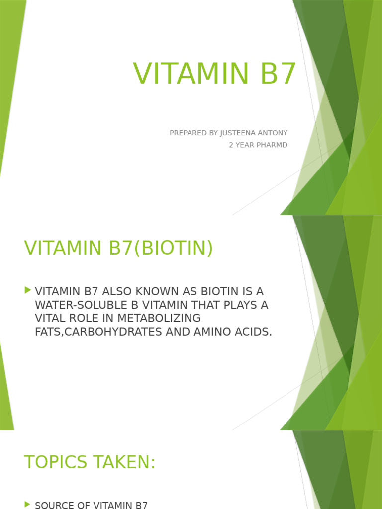 Understanding Vitamin B7 (Biotin) Benefits | PDF