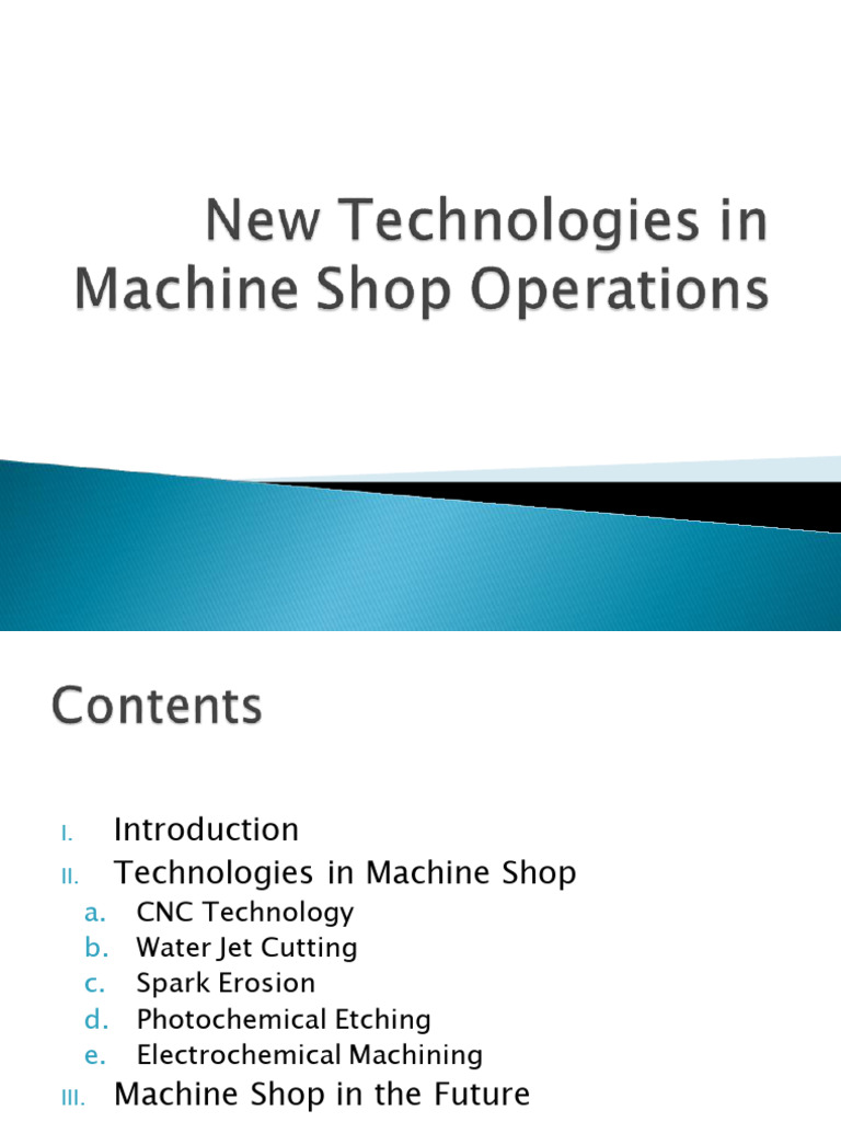 New Technologies in Machine Shop Operations 1 | PDF | Machining ...