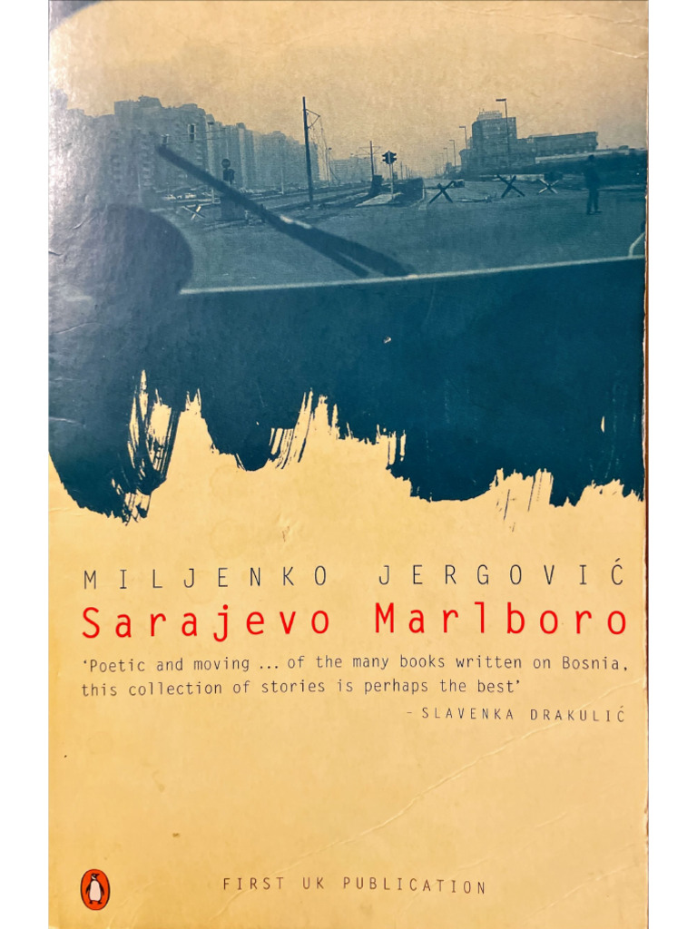 Miljenko Jergovic - Journey - Sarajevo Marlboro | PDF