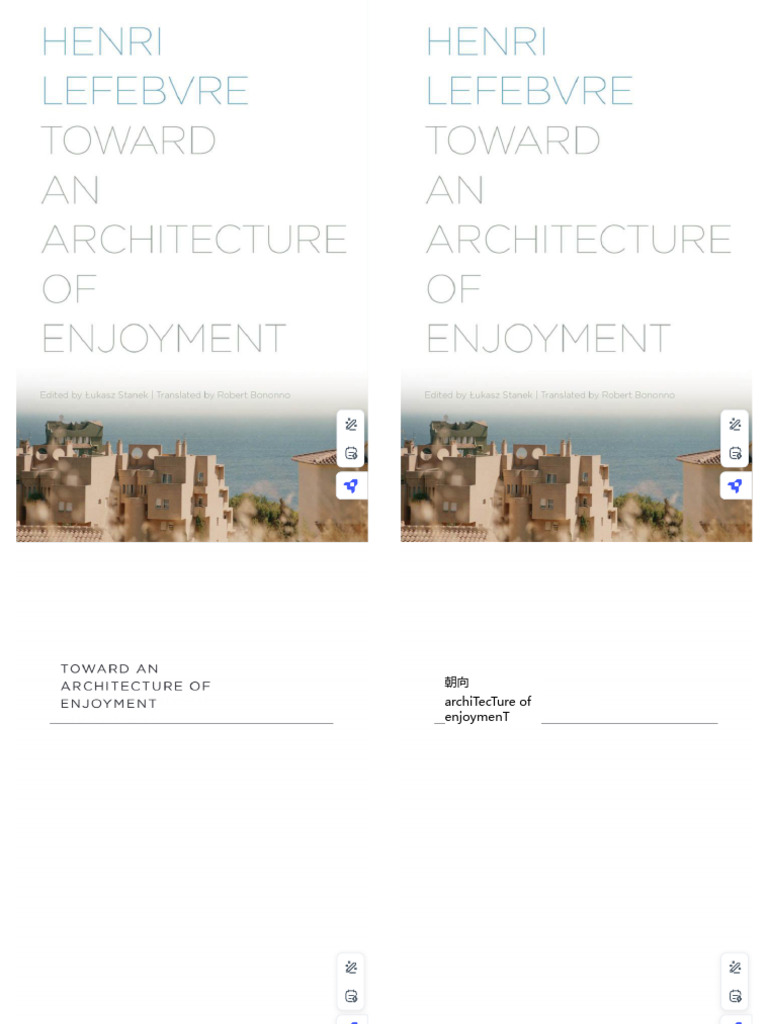 Toward An Architecture of Enjoyment - Lefebvre, Henri - 2014 - University of Minnesota Press ...