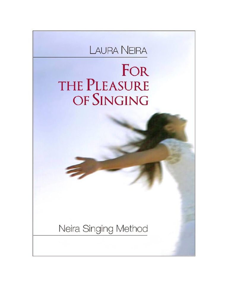 2014 For The Pleasure of Singing - Laura Neira | PDF | Singing | Vocal ...