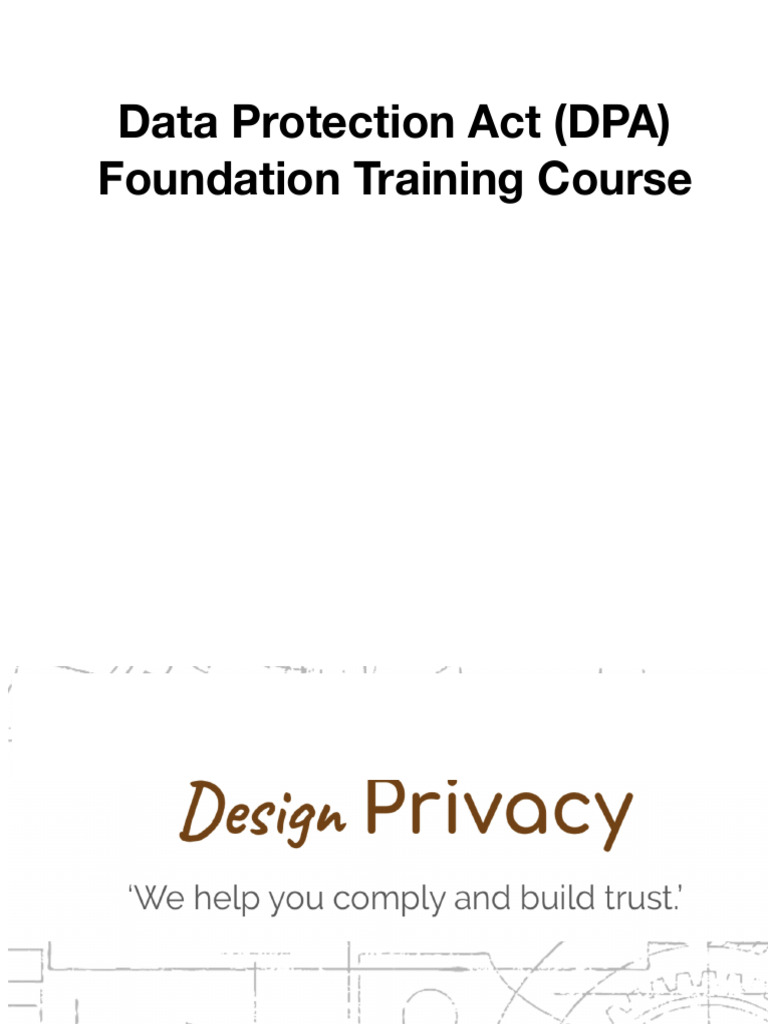 DPA Foundation Course Full Text | PDF | Information Security | Computer ...