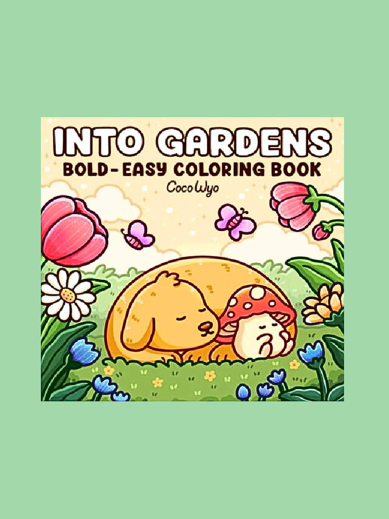 Into Gardens Coloring Book 20241110 095415 0000 241110 161253 1 | PDF