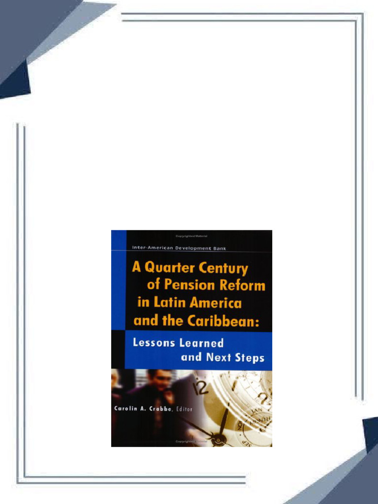 [EBOOK PDF] Download complete A Quarter Century of Pension Reform in Latin America and the ...