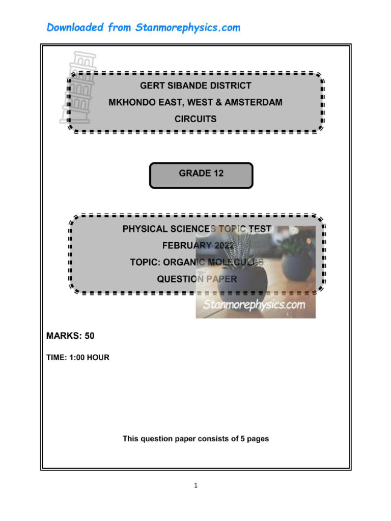 MP Physical Science Grade 12 Organic Chemistry TEST 2022 and Memo | PDF