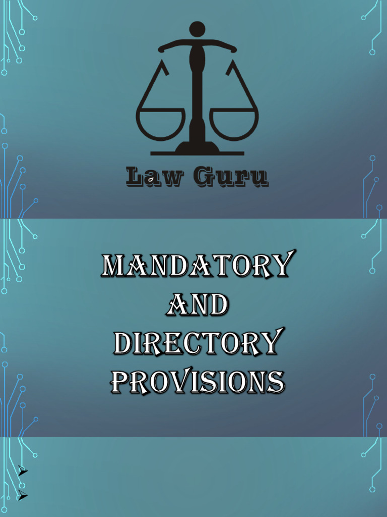 Mandatory and Directory Provisions | PDF | Legal Documents | Justice