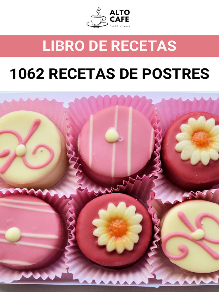 6) 1062 Recetas de Postres V2 | PDF | Helado | Alimentos