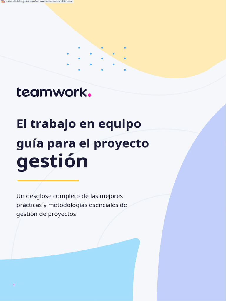 ESPAÑOL GUIDE-teamwork-guide-to-project-management - En.es | PDF | Gestión de proyectos | Business