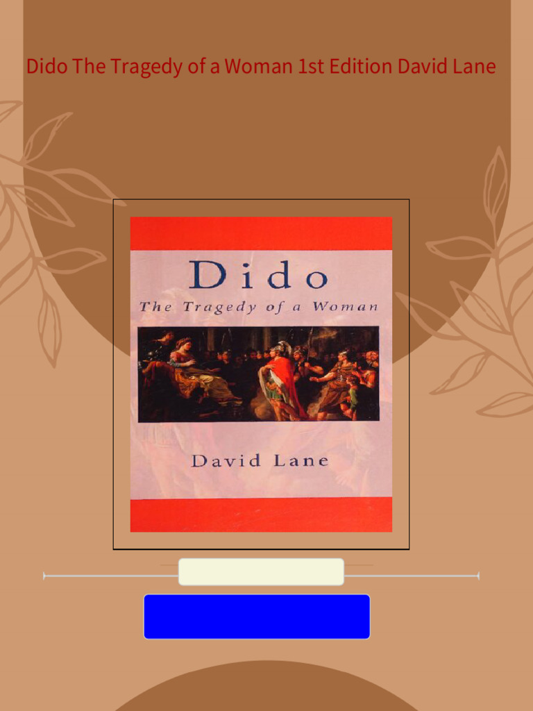 Get Dido The Tragedy of A Woman 1st Edition David Lane Free All Chapters | PDF | Aeneas | Aeneid