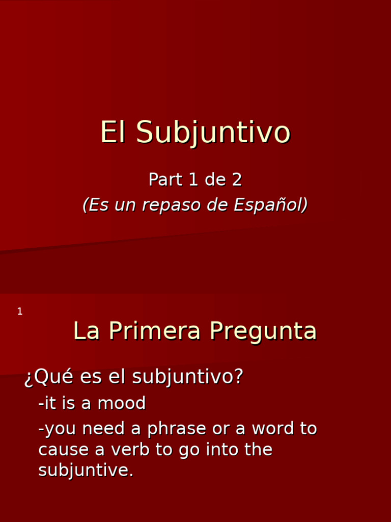 El Subjuntivo Powerpoint | PDF | Morfología | Conjugación gramatical