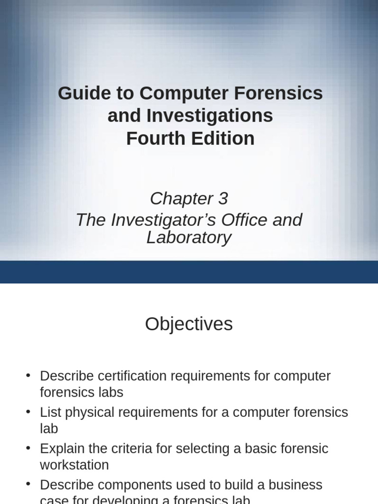 Chapter 3 - The Investigator's Office and Laboratory | PDF | Computer Forensics | Forensic Science