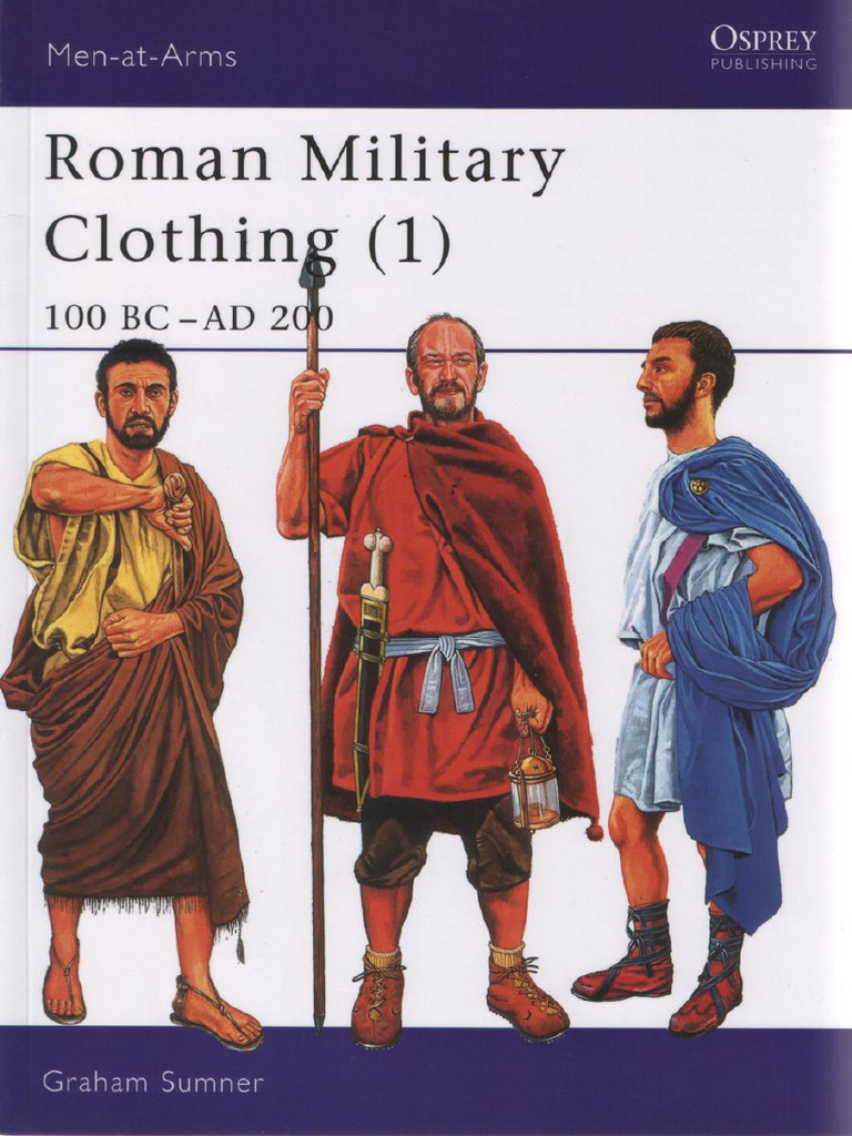 osprey-men-at-arms-390-roman-military-clothing-1-100-bc-ad-200pdf ...