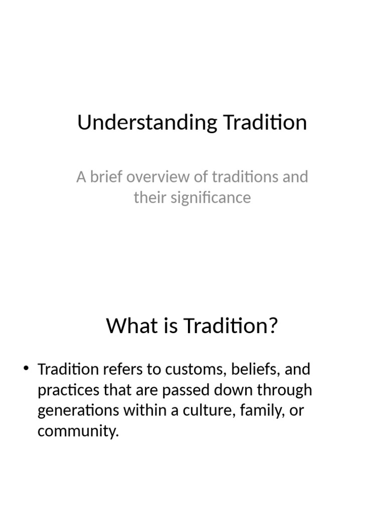 The Importance of Cultural Traditions | PDF