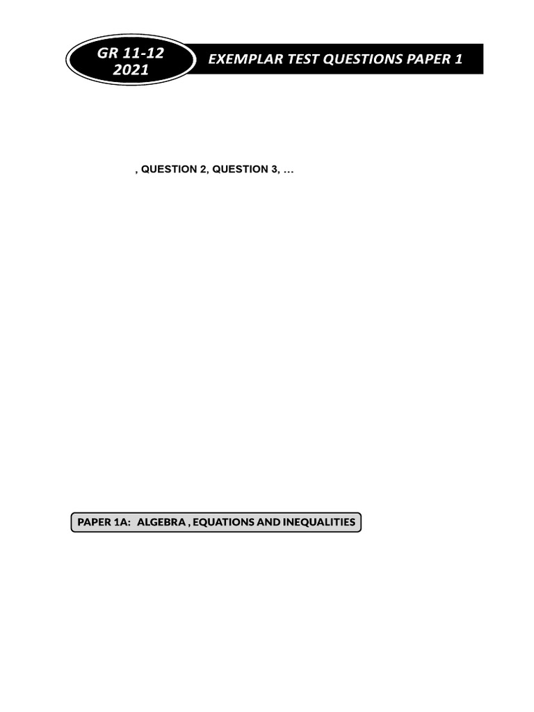 GR 1112 Paper 1 Questions 2021 A Algebra Equations and Inequalities ...