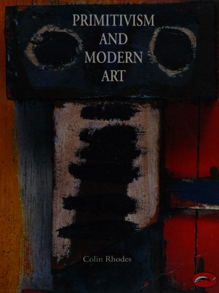 World of Art Primitivism and Modern Art (Colin Rhodes) (Z-Library ...