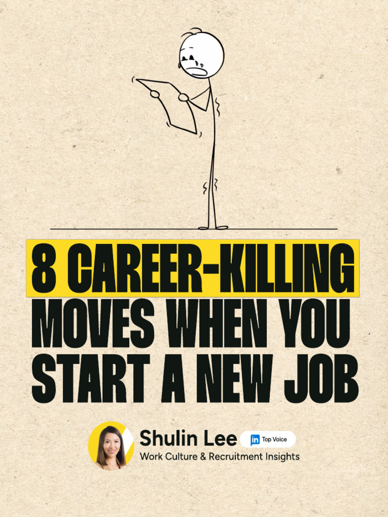 8 Career-Killers When You Start A New Job | PDF