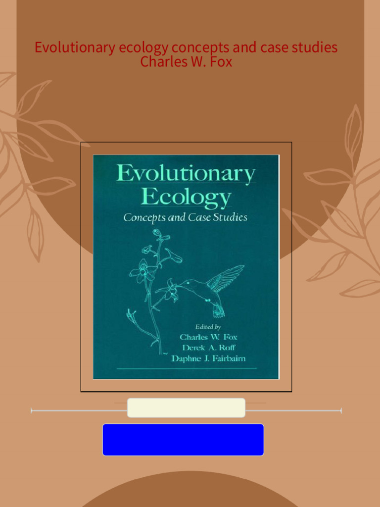Evolutionary ecology concepts and case studies Charles W. Fox 2025 Scribd Download | PDF ...