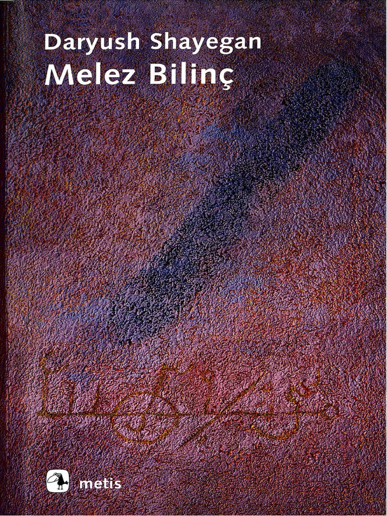 Daryush Shayegan - Melez Bilinç | PDF