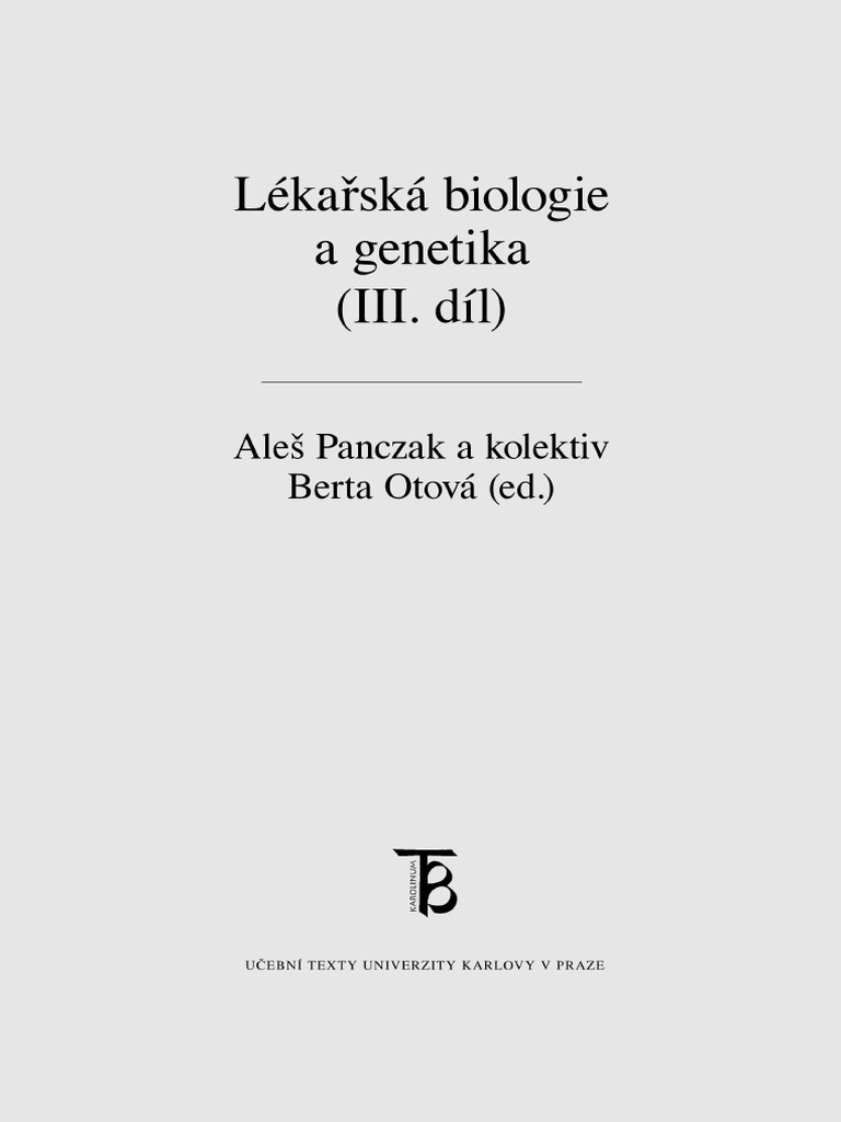Lékařská biologie a genetika 3 - Panczak, Otová 2013 | PDF