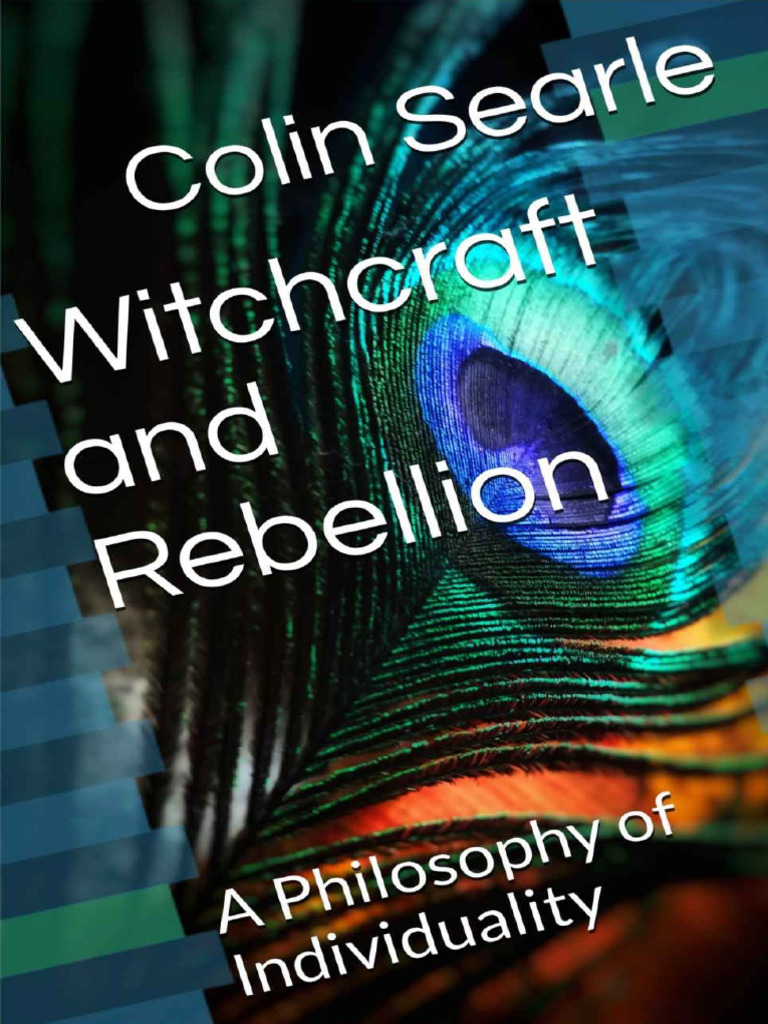 Colin Searle - Witchcraft and Rebellion | PDF | Truth | Experience