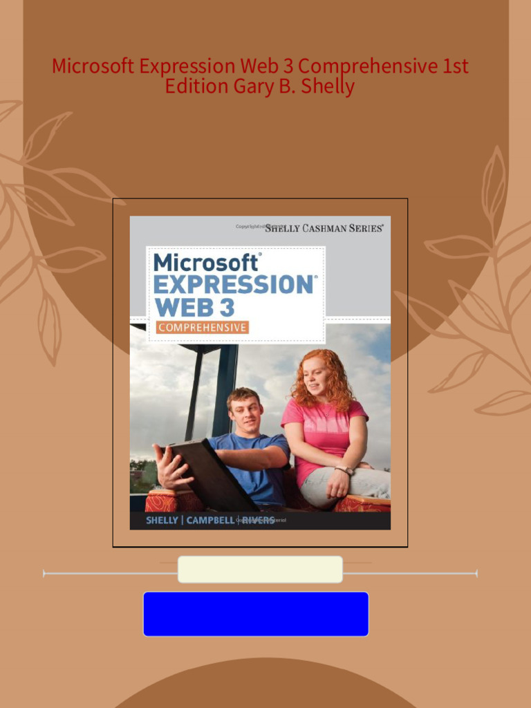 Microsoft Expression Web 3 Comprehensive 1st Edition Gary B. Shelly | PDF | World Wide Web ...