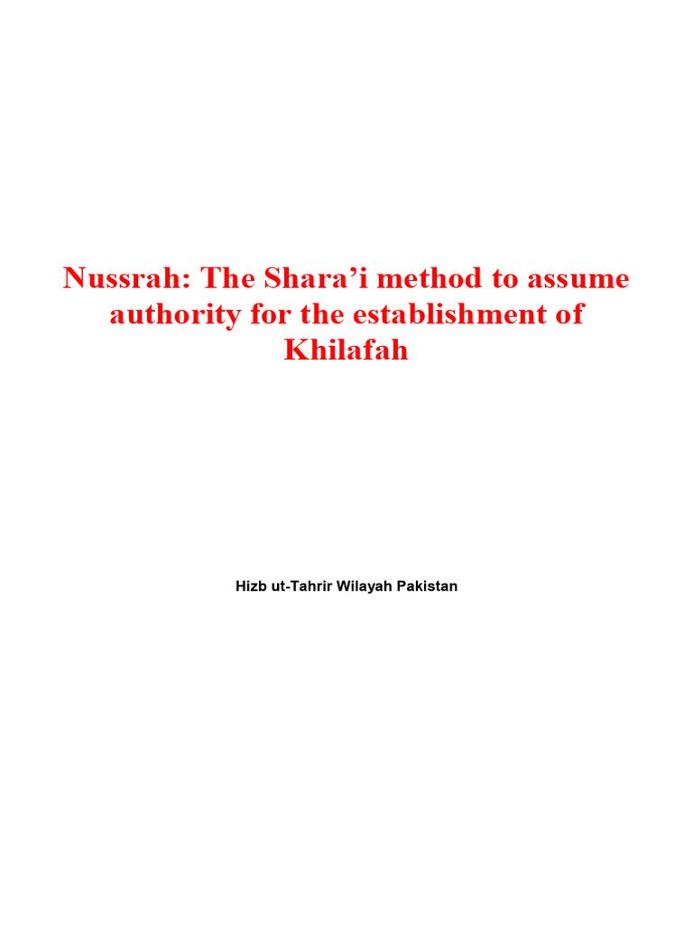 Nussrah: The Shara'i Method To Assume Authority For The Establishment ...