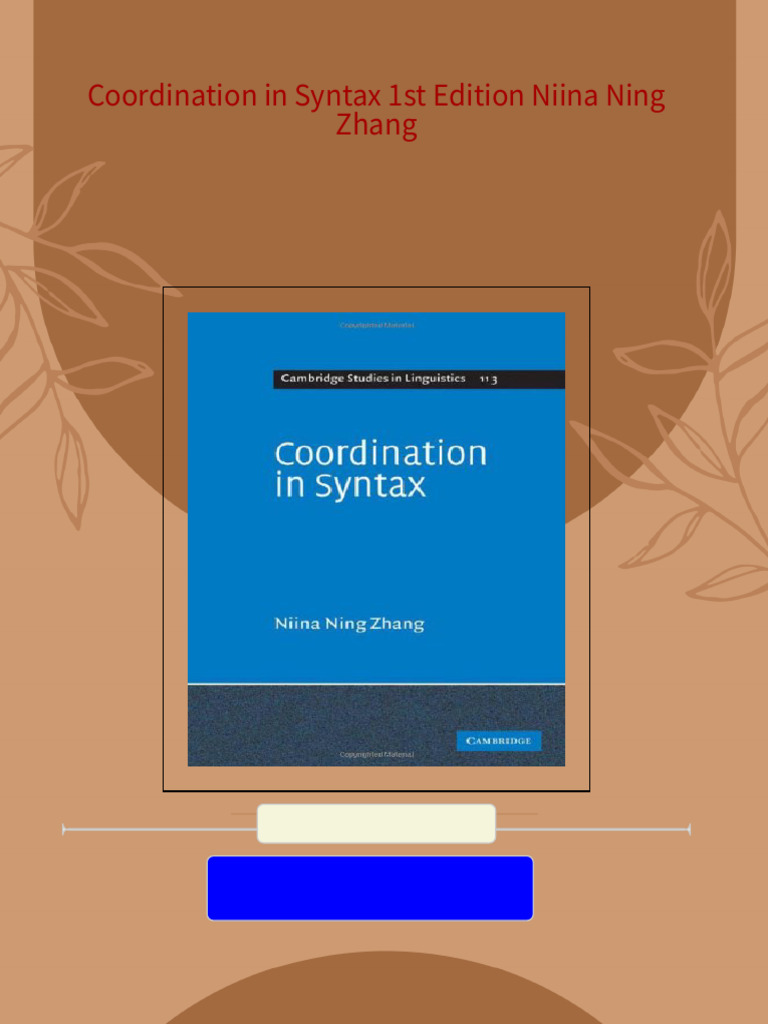 Complete Download Coordination in Syntax 1st Edition Niina Ning Zhang PDF All Chapters | PDF ...