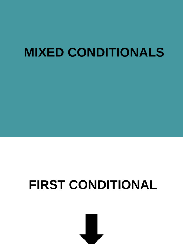 Understanding Mixed Conditionals in English | PDF | Linguistics