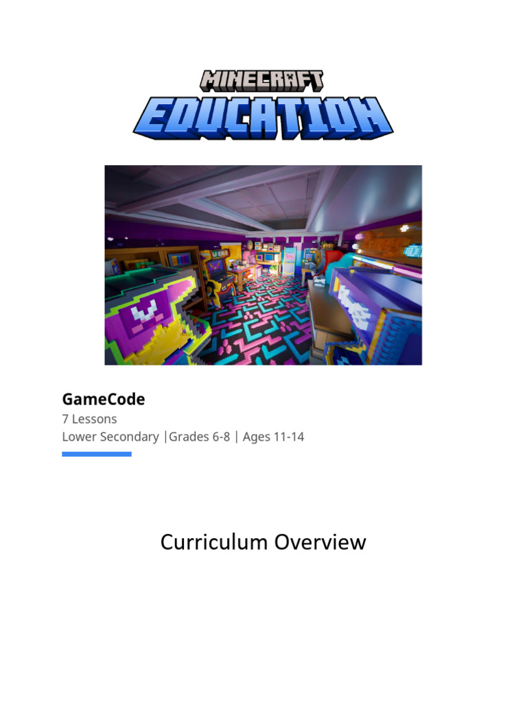 3903275570963099-GameCode Curriculum Overview | PDF | Curriculum | Computer Programming
