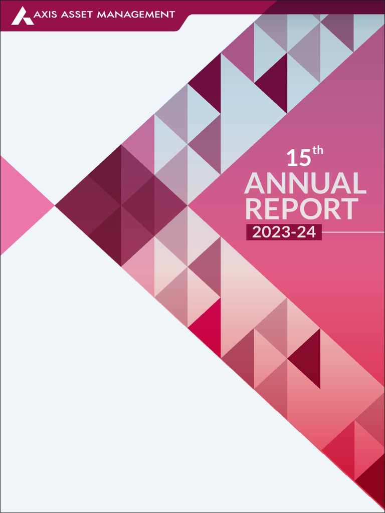 Axis Asset Management Company Limited For The Year Ended 23 24 | PDF ...