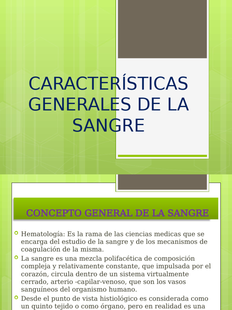 Caracteristicas Generales de La Sangre | PDF | Sangre | Leucocito